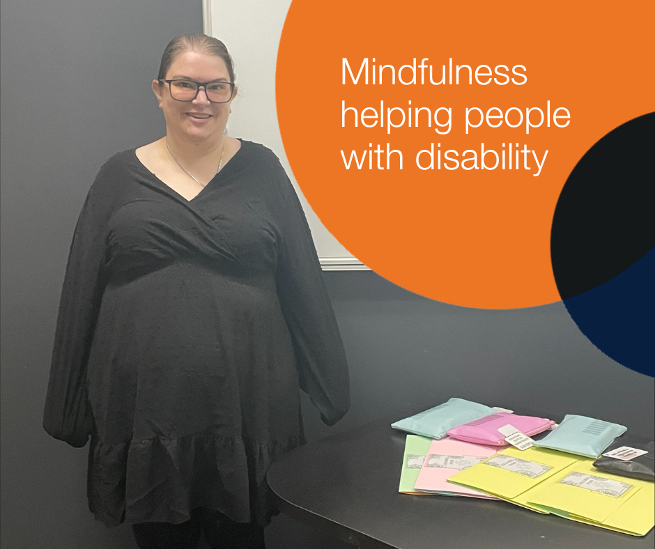 How mindfulness is helping people with disability | Interact Australia